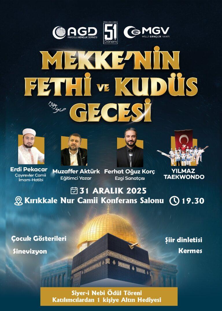 AGD-MGV’den Mekke’nin Fethi ve Kudüs Gecesi Programı - Haber71.Net ...
